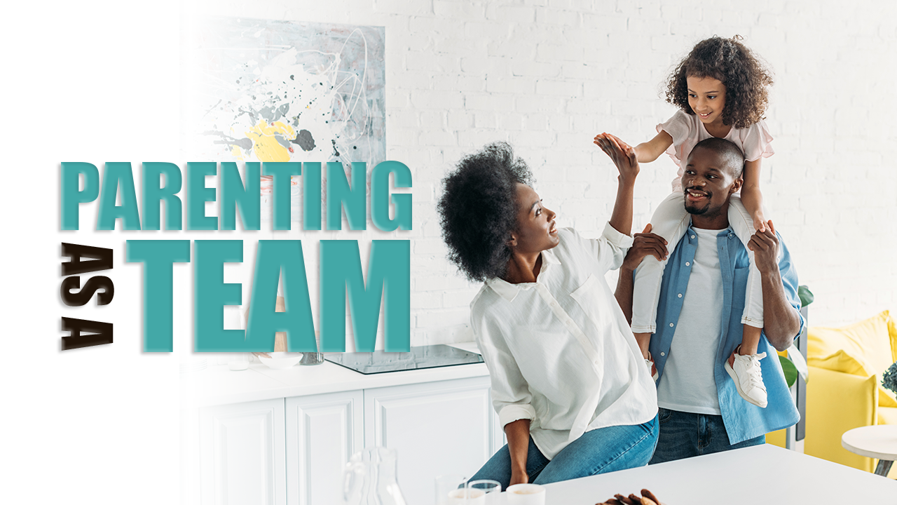 Parenting as a Team